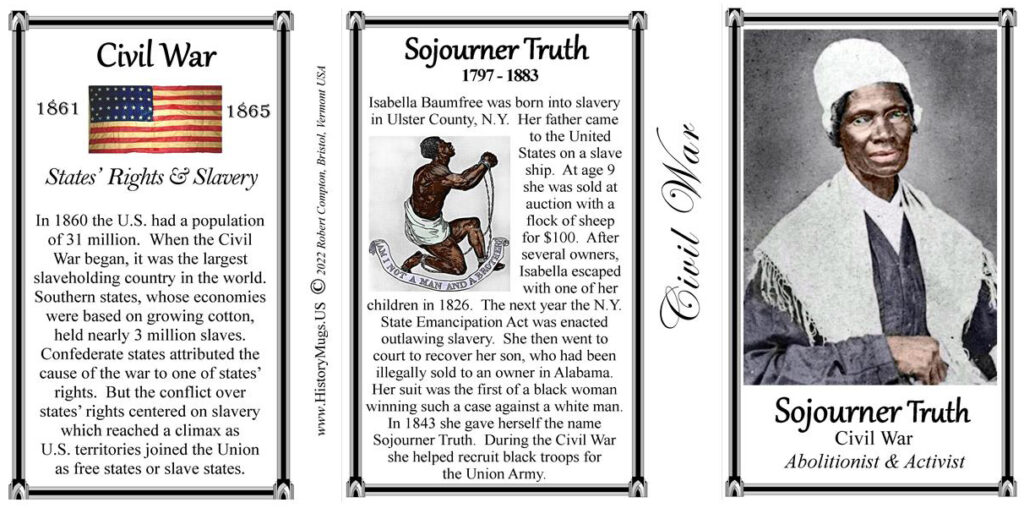 Truth, Sojourner - Civil War - HistoryMugs.us