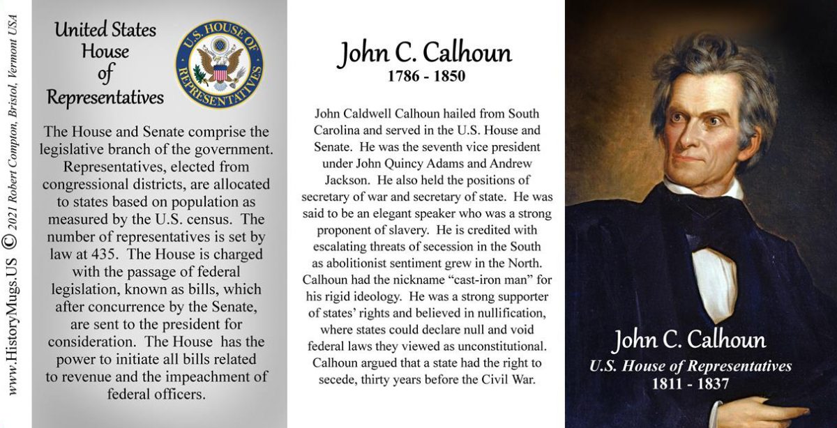 1811-1837, U.S. House of Representatives - John C. Calhoun - HistoryMugs.us
