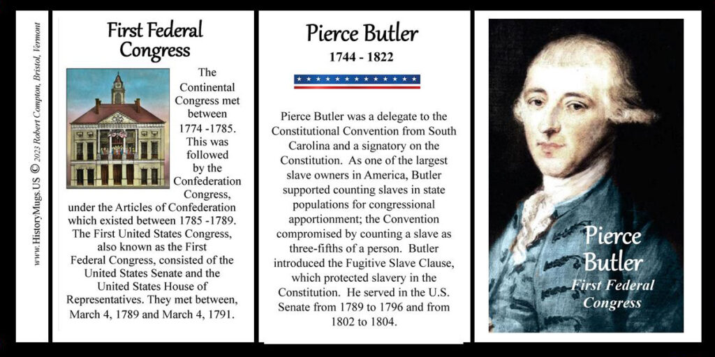 Senator Pierce Butler - First Federal Congress - HistoryMugs.us